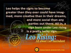 Leo Rising: Personality Traits of Leo Ascendant | 12 Rising Signs