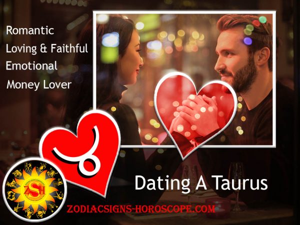 Dating A Taurus Man and Woman: Zodiac Dating Compatibility Traits