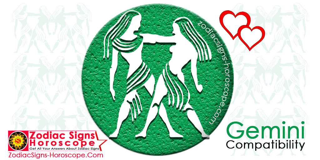 Gemini Compatibility – Love Life, Trust, Emotion and Sex Compatibility