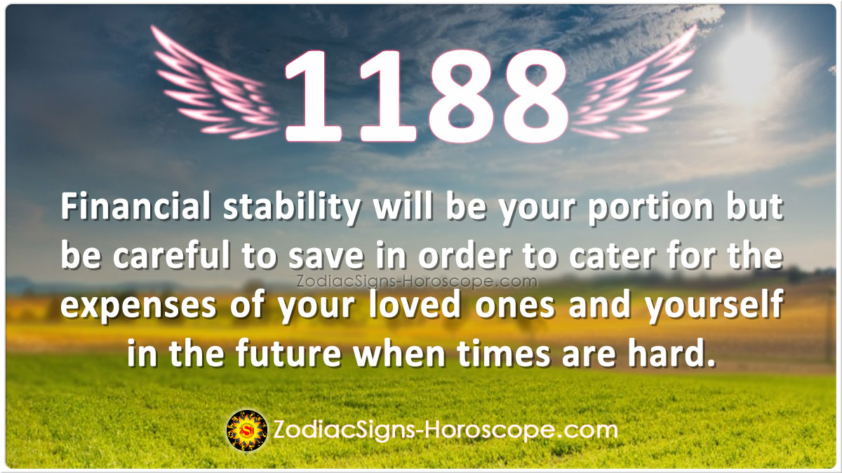 Angel Number 1188 Assures You of Great Abundance and Prosperity