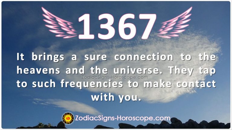 Angel Number 1367 Meaning: Sure Connection to the Heavens | ZSH