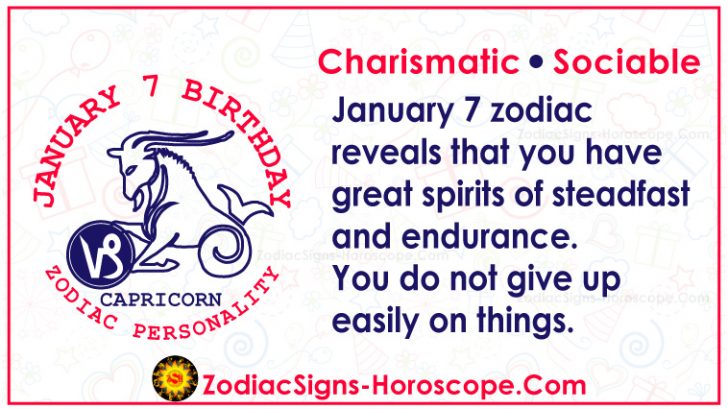 January 7 Zodiac – Full Horoscope Birthday Personality | ZSH