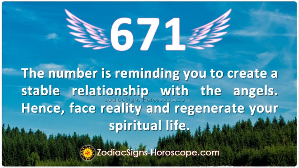 Angel Number 671 Meaning: Facing The Reality Of Life | ZSH