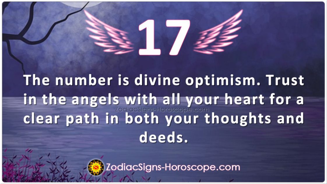Angel Number 17 Is Divine Optimism And Says Trust The Angelic Guidance