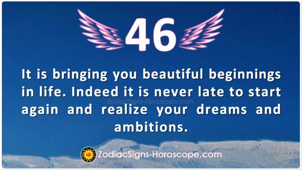 Angel Number 46 is Bringing You Beautiful Beginnings in Life | ZSH