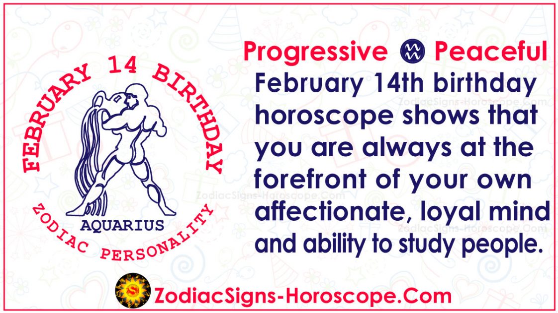 February 14 Zodiac (Aquarius) Horoscope Birthday Personality and Lucky ... February 14 Zodiac (Aquarius) Horoscope Birthday Personality and Lucky ...