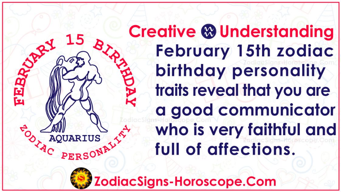 15 de febrero Zodiaco (Acuario) Horóscopo Cumpleaños Personalidad y ...
