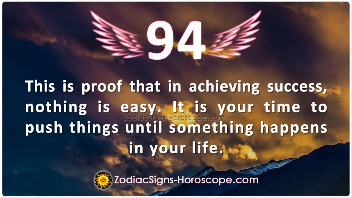 Angel Number 94 Says that Push Until Something Happens | ZSH
