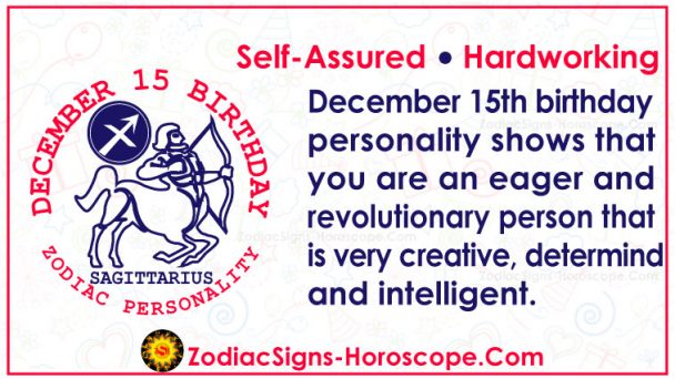 December 15 Zodiac (Sagittarius) Horoscope Birthday Personality and ...