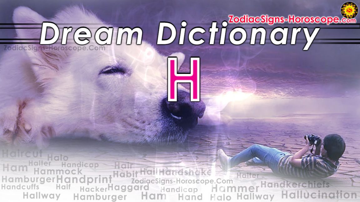 Dream Dictionary H (1): Dream Interpretation of Symbols Starting with H