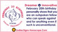 February 20 Zodiac (Pisces) Horoscope Birthday Personality and Lucky Things