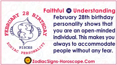 February 28 Zodiac (Pisces) Horoscope Birthday Personality and Lucky Things