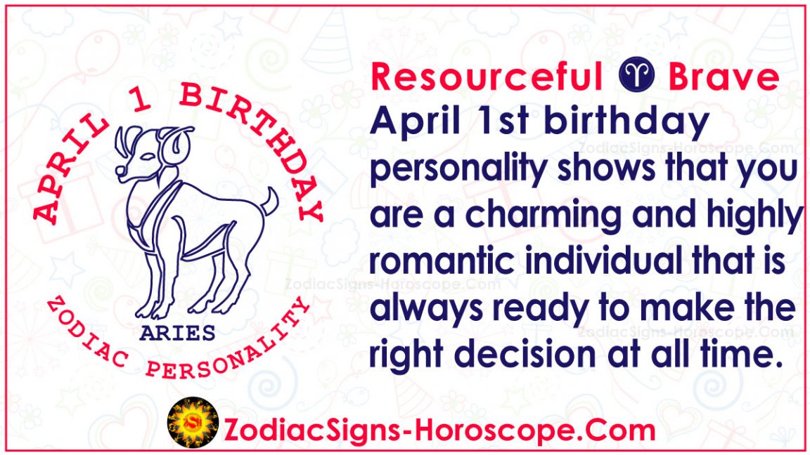 April 1 Zodiac (Aries) Horoscope Birthday Personality and Lucky Things