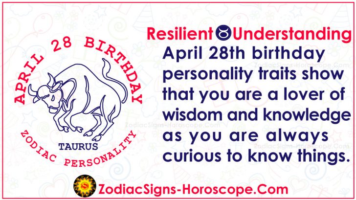 April 28 Zodiac (Taurus) Horoscope Birthday Personality and Lucky Things