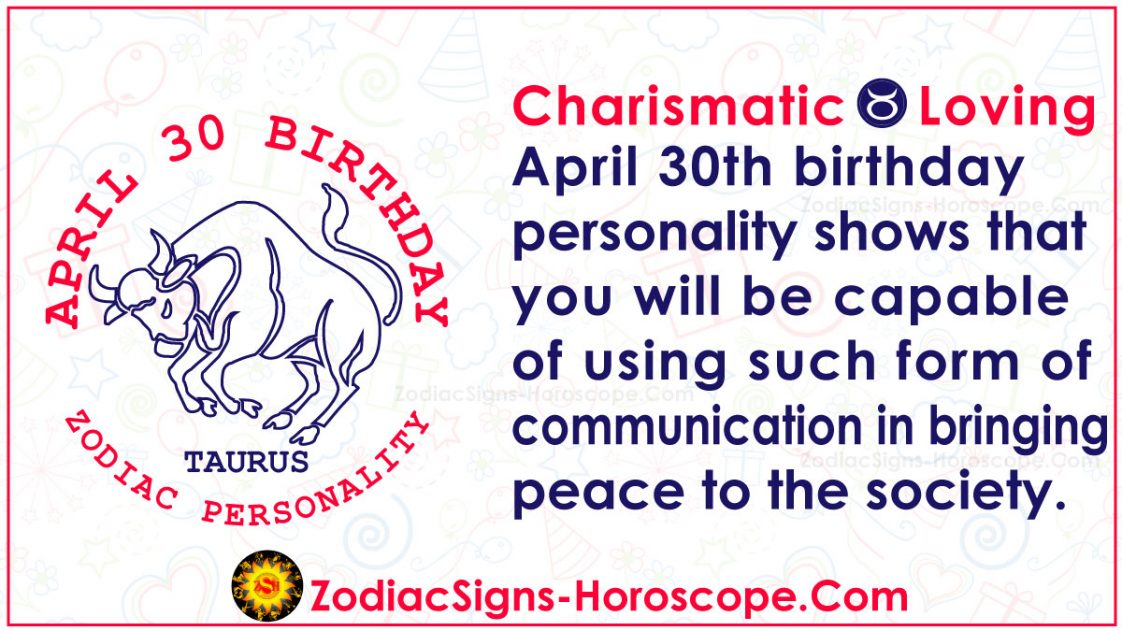 April 30 Zodiac (Taurus) Horoscope Birthday Personality and Lucky ...