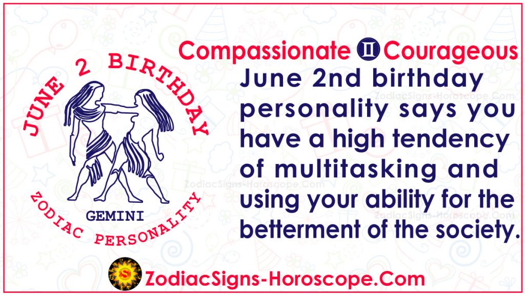 June 2 Zodiac (Gemini) Horoscope Birthday Personality and Lucky Things