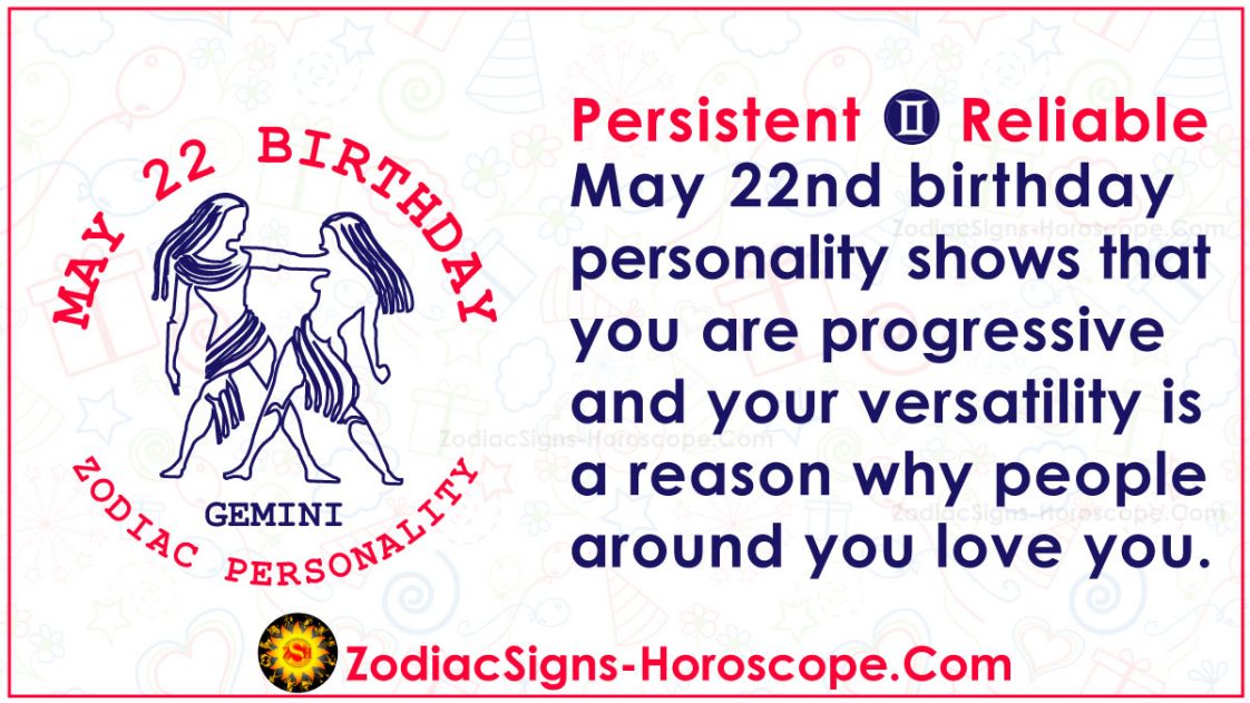 May 22 Zodiac (Gemini) Horoscope Birthday Personality and Lucky Things