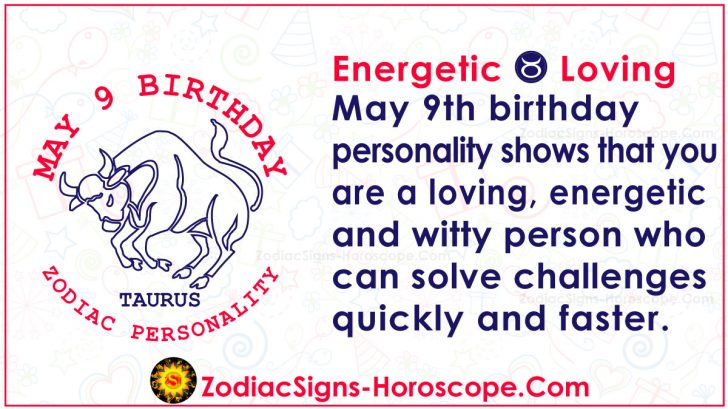 May 9 Zodiac (Taurus) Horoscope Birthday Personality and Lucky Things