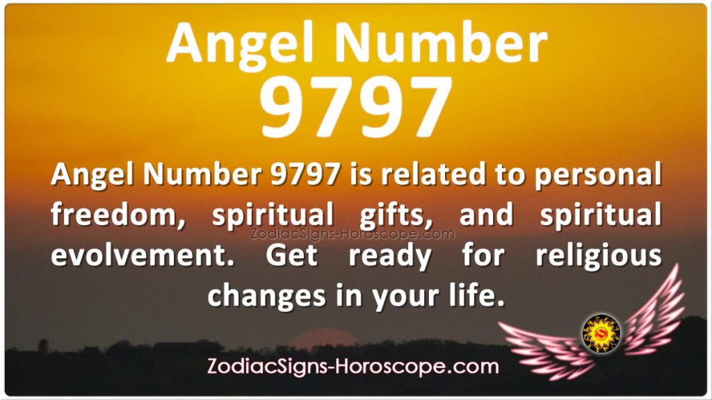 Angel Number 9797 connects to your freedom and spiritual evolvement