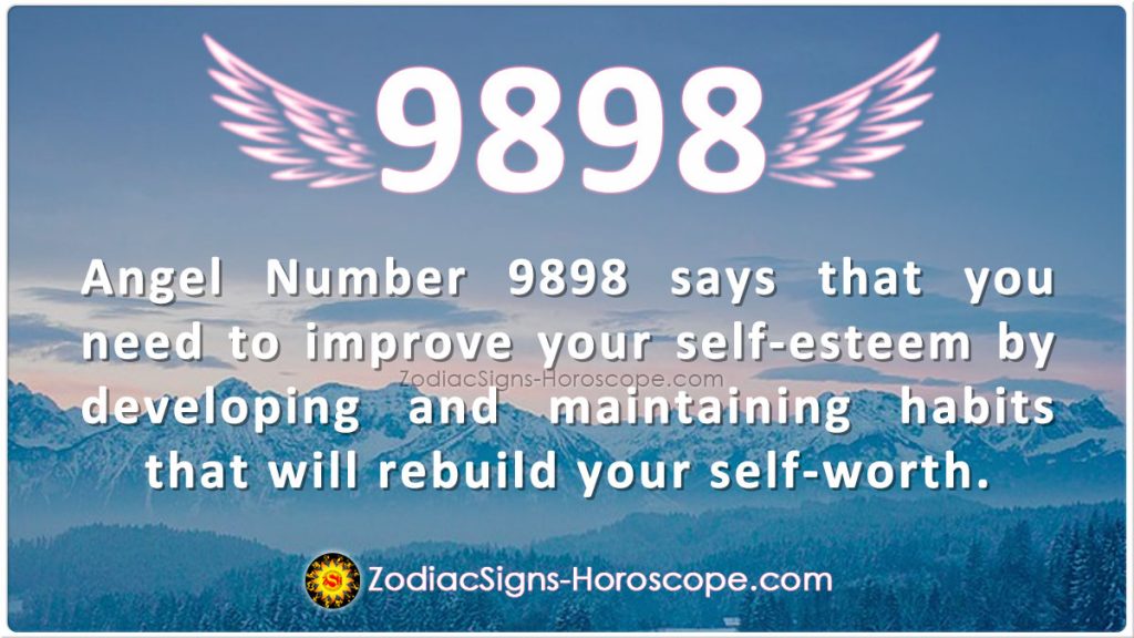 Angel Number 9898 Represents Building Esteem | 9898 Meaning