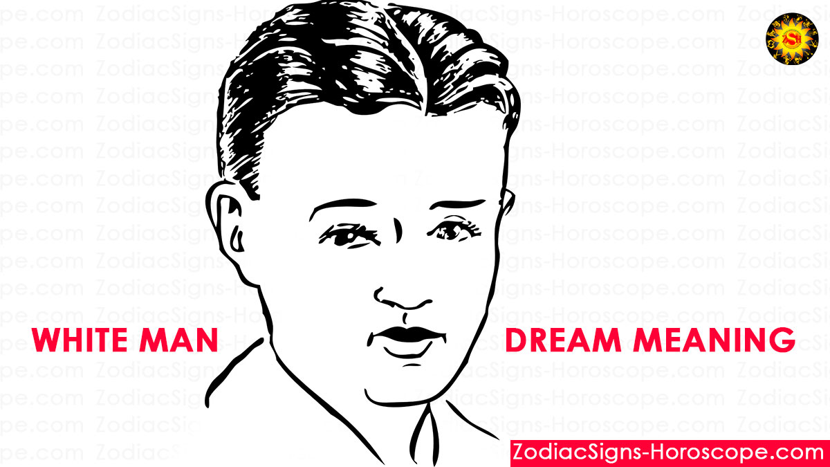 White Man Dream: Meaning, Interpretation and Dream Symbolism
