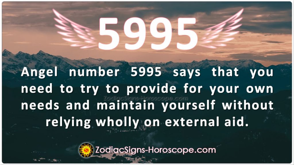 Angel Number 5995 Says Be Self-sufficient | 5995 Meaning