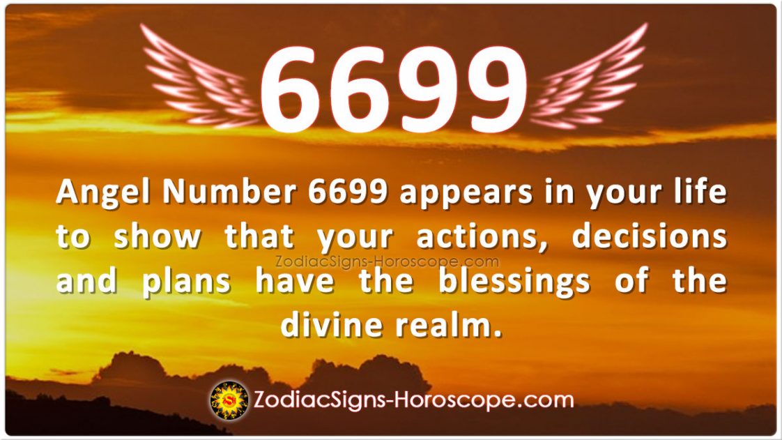 Angel Number 6699 - The Measure of Maturity and Develop Your Divinity