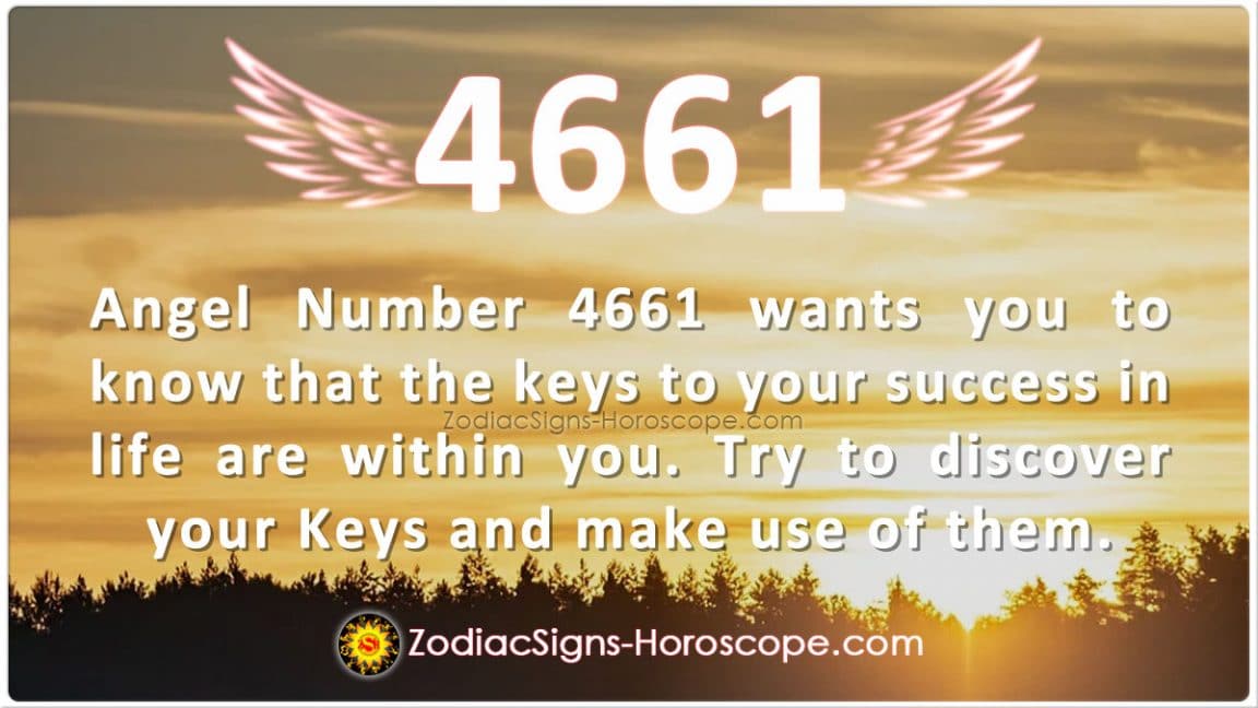 Angel Number 4661 Meaning: Amazing Life Keys | 4661 Angel Number