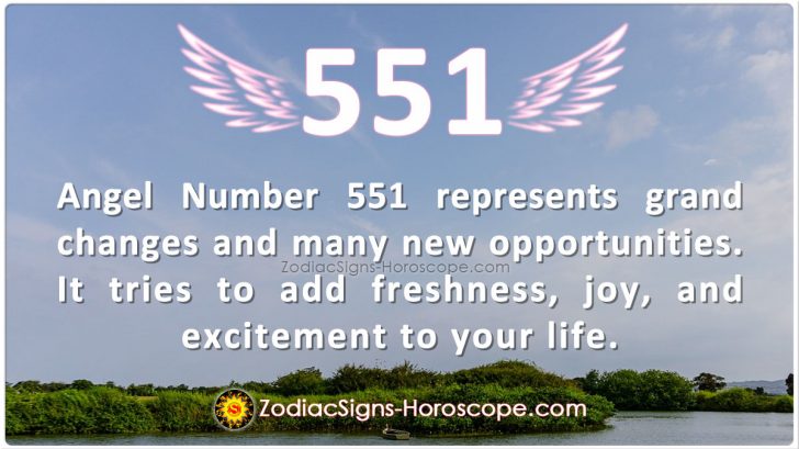 Angel Number 551 Meaning: A New Life - ZodiacSigns-Horoscope.com