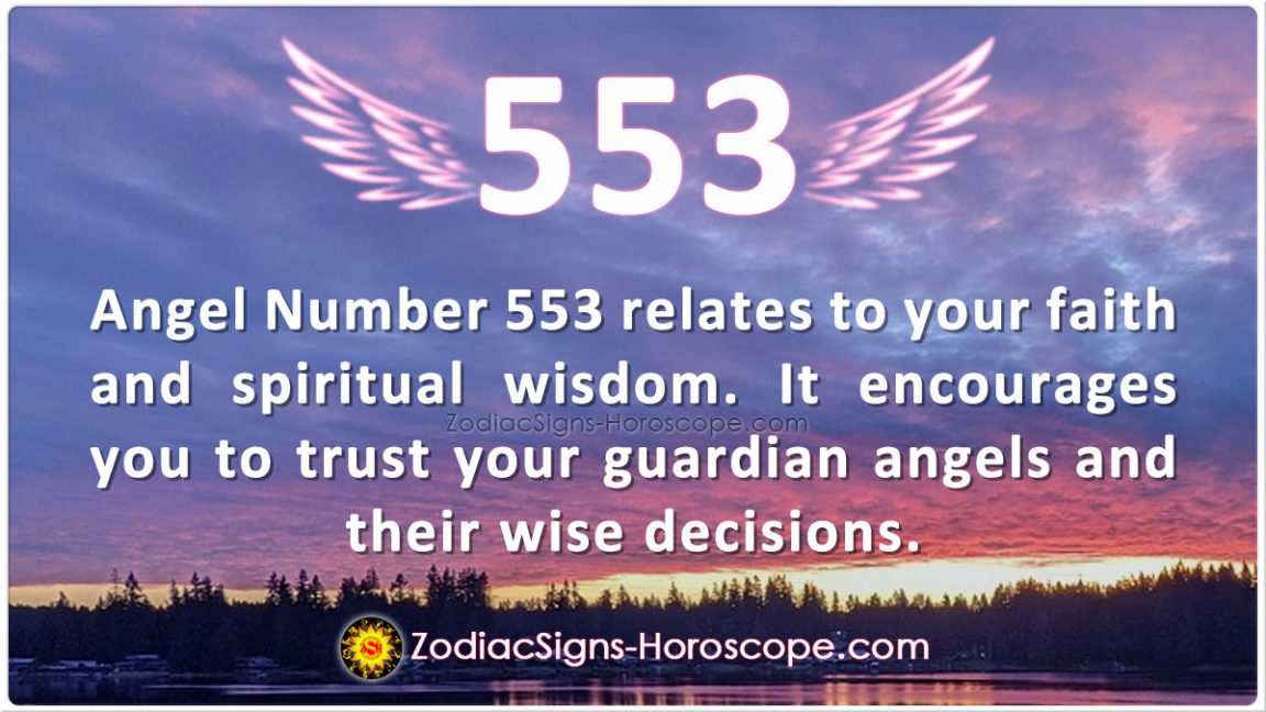 Angel Number 553 Meaning: Holy Faith | 553 Angel Number