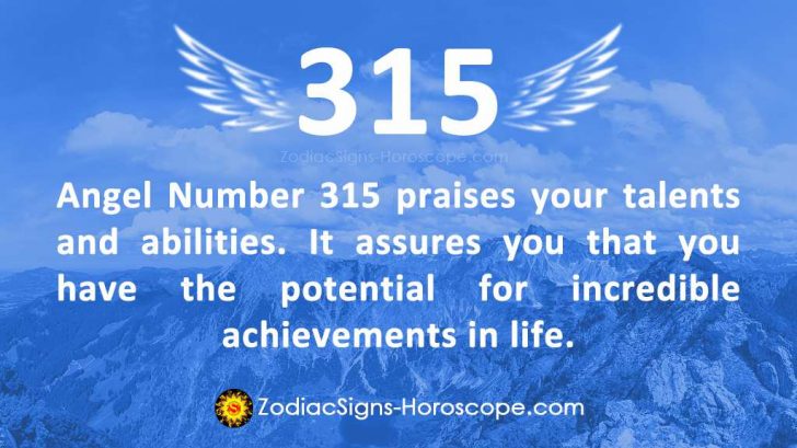 Angel Number 315 Meaning: Vast Potential - ZodiacSigns-Horoscope.com
