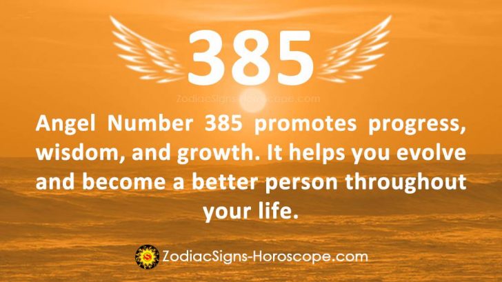 Angel Number 385 Meaning: Vast Growth - ZodiacSigns-Horoscope.com