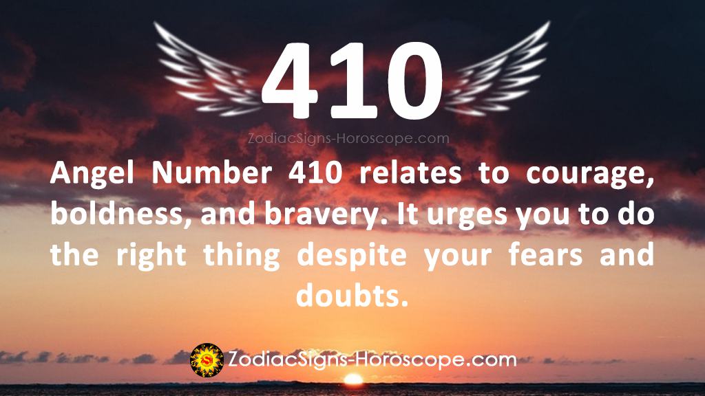 Angel Number 410 Meaning: Ignore Fear | 410 Angel Number | ZSH