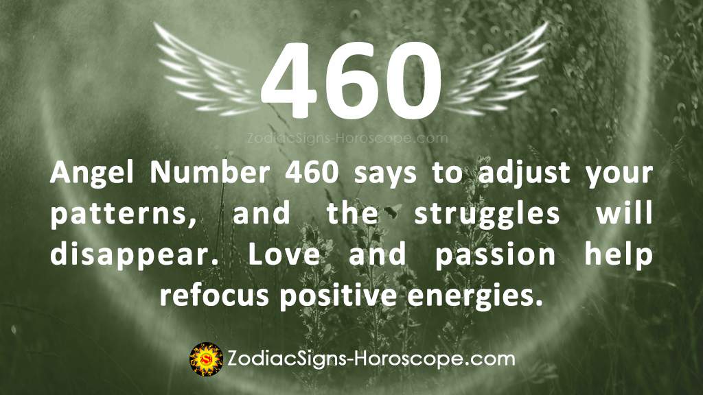 Angel Number 460 Meaning: Love and Passion - ZodiacSigns-Horoscope.com