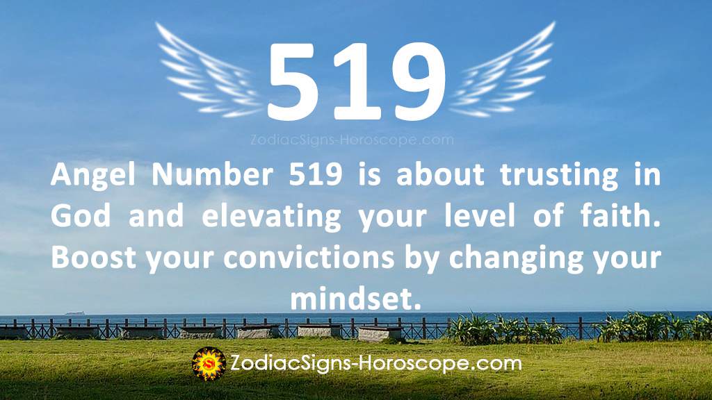 Angel Number 519 Meaning: Trust in God - ZodiacSigns-Horoscope.com
