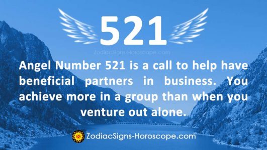 Angel Number 521 의미: 비즈니스 파트너 - ZodiacSigns-Horoscope.com