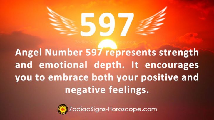 Angel Number 597 Meaning: Feel Deeply - ZodiacSigns-Horoscope.com
