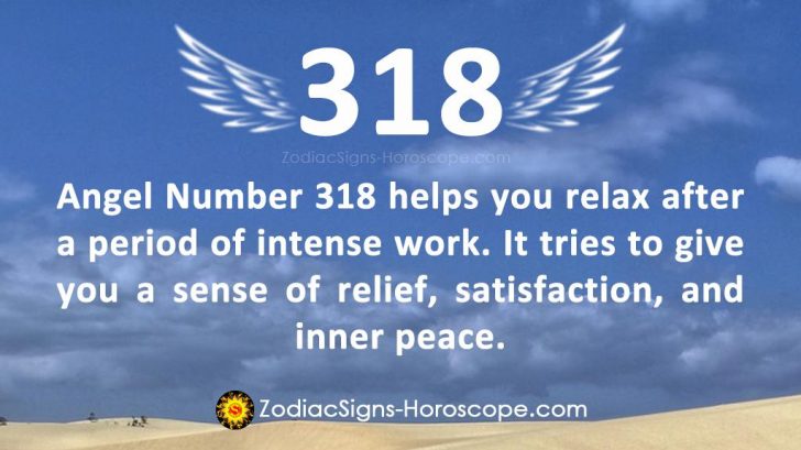 Angel Number 318 Meaning: Take A Rest - ZodiacSigns-Horoscope.com