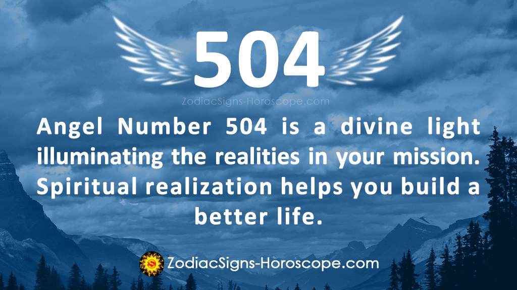 Angel Number 504 Meaning: Divine Light - ZodiacSigns-Horoscope.com