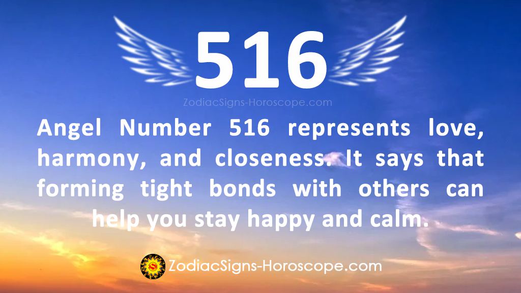 เลขเทวดา 516 ความหมาย พันธะรัก - ZodiacSigns-Horoscope.com