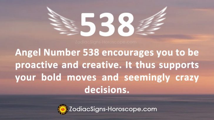 Angel Number 538 ความหมาย: การเคลื่อนไหวที่กล้าหาญ - ZodiacSigns ...