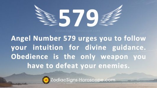 Angel Number 579 Meaning: Follow Your Intuition | 579 Angel Number