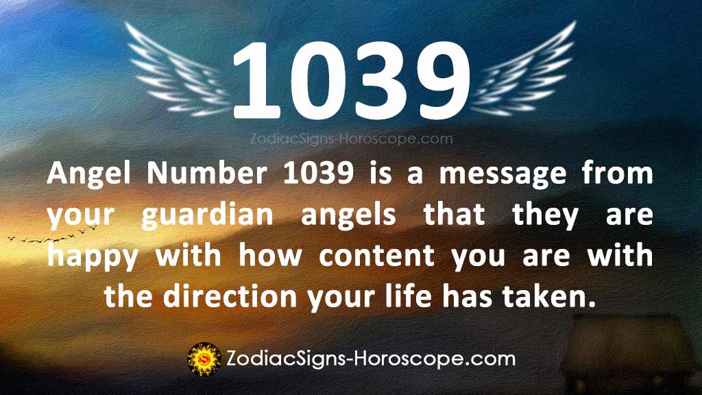 Angel Number 1039 Meaning: Satisfaction | 1039 Numerology