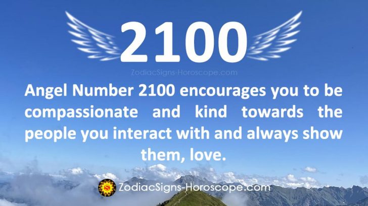 Angel Number 2100 Meaning: Compassion | 2100 Numerology