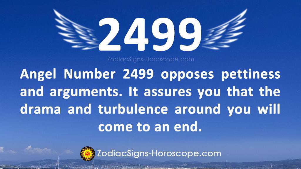 தேவதை எண் 2499 பொருள்: சிறுமை இல்லை | 2499 முக்கியத்துவம்