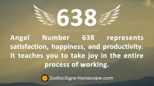 Angel Number 638 Meaning: Joyful Work | 638 Spirituality