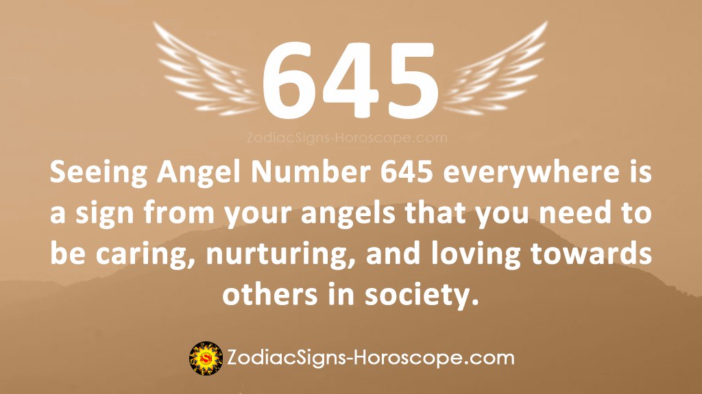 Angel Number 645 Meaning: Be Caring | 645 Numerology
