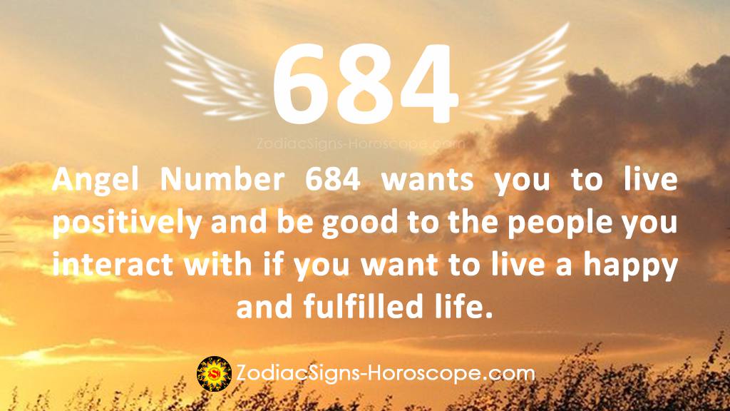 Angel Number 684 Meaning Goodness 684 Numerology