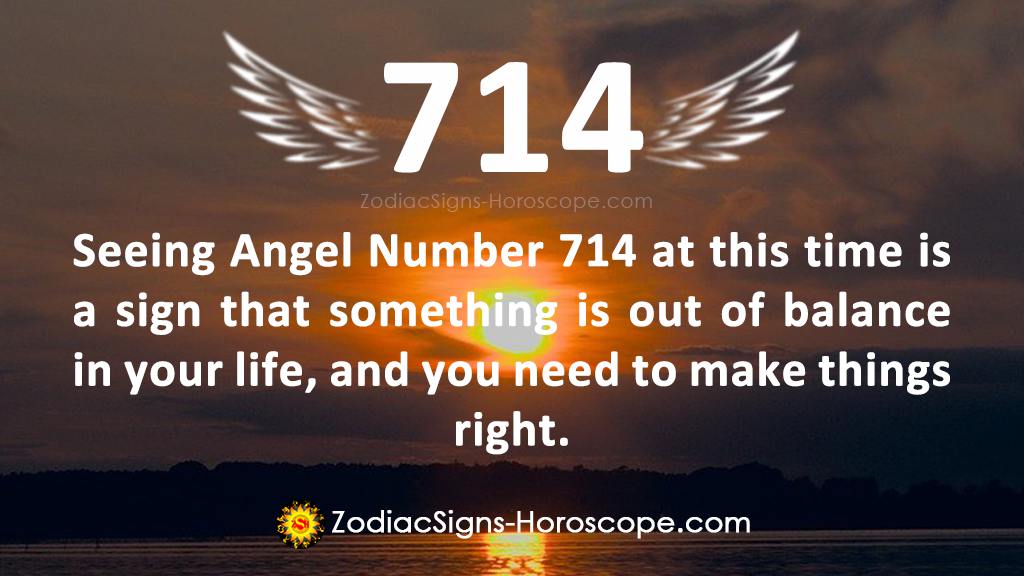 Angel Number 714 Meaning: Positive Vibes - ZodiacSigns-Horoscope.com