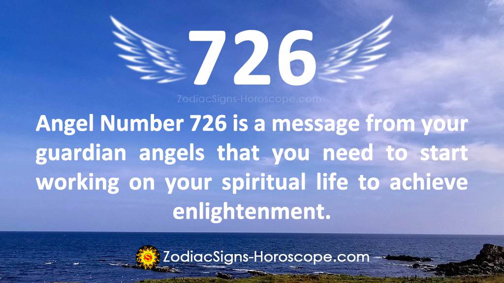 Angel Number 726 Meaning: Spiritual Life | 726 Numerology